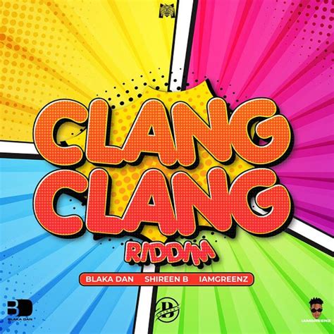 Clang Clang Riddim Monsta Entertainment