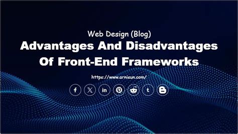 advantages and disadvantages of front end frameworks