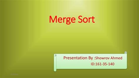 Presentation Merge Sort Ppt
