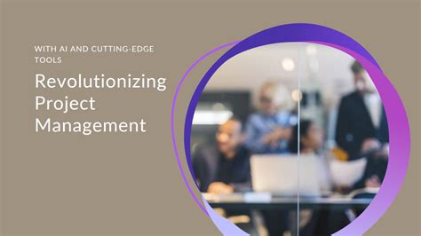 Ai In Task Automation Transforming Project Management With Cutting Edge Tools