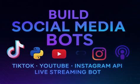Build Tiktok Bot Youtube Bot Instagram Api Bot Live Streaming Bot Social Media By Probitronix