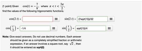 Solved 3π 1 point Given cos t where π