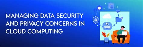 Managing Data Security And Privacy In Cloud Computing PH Blog