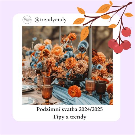Podzimní Svatba 2024 2025 Tipy A Trendy