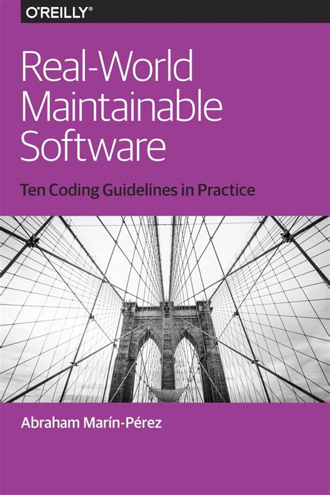 Real World Maintainable Software By Abraham Marín Pérez Goodreads