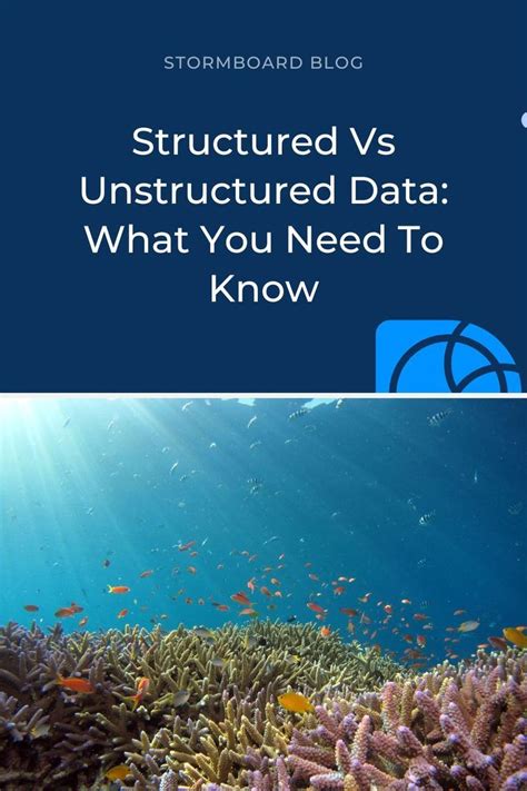 Structured Vs Unstructured Data What You Need To Know Unstructured