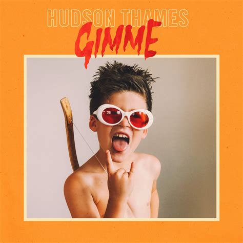 Gimme Single》 Hudson Thames的专辑 Apple Music