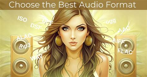 Best Audio Format For You Choose The Perfect One 2025