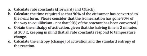 Solved Calculate Rate Constants K Forward And K Back] B