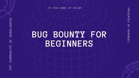Bug Bounty For Beginners Ppt