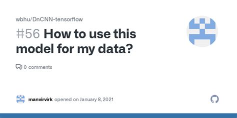 how to use this model for my data · issue 56 · wbhu dncnn tensorflow