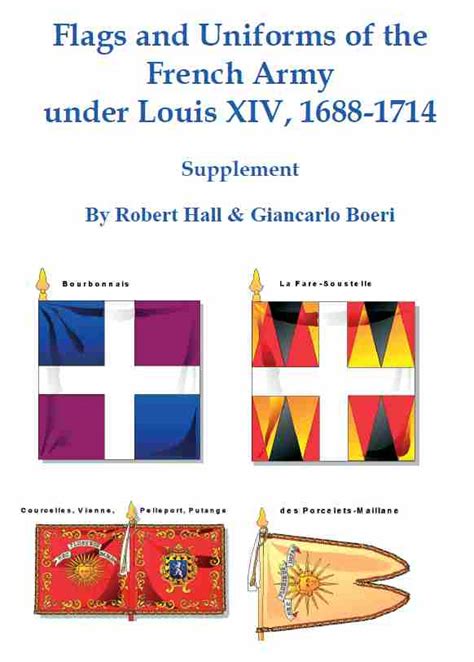 Flags And Uniforms Of The French Army Of Louis Xiv 1688 1714