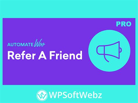 AutomateWoo Refer A Friend Add On Latest Version