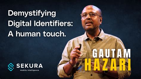 Demystifying Digital Identifiers A Human Touch Sekura