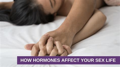 How Hormones Affect Your Sex Life Genesis Gold