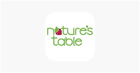 ‎Nature's Table Ordering on the App Store