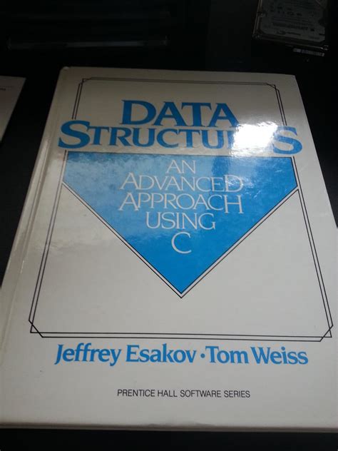 Data Structures An Advanced Approach Using C Prentice Hall Software