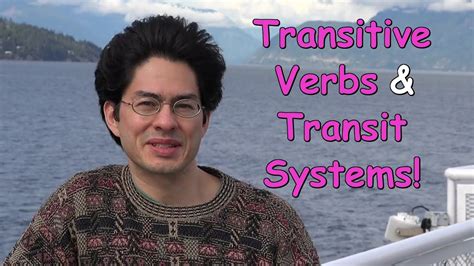 How Transitive Verbs Carry Us Youtube