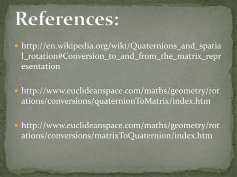 Quaternion To Matrix Matrix To Quaternion Pptx Physics Science