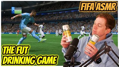 FIFA ASMR The FUT Drinking Game YouTube
