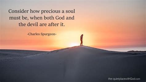 Ch Spurgeon Quote “consider How Precious A Soul Must Be When Both