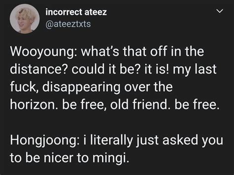Ateez Memes ˊˎ Funny Kpop Memes Kpop Quotes Kpop Memes Bts