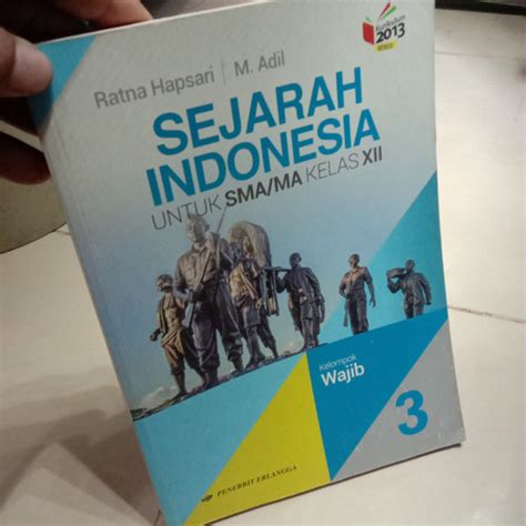 Jual SEJARAH INDONESIA Wajib SMA MA KELAS 3 K13 REVISI Ratna Hapsari
