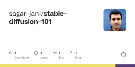 GitHub Sagar Jani Stable Diffusion 101