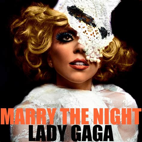 Marry The Night Lady Gaga By Johtojamesiii On Deviantart