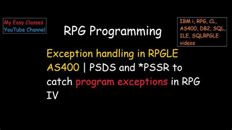Exception Handling In Rpgle As400 Psds And Pssr To Catch Program