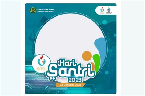 Gratis Inilah 19 Link Twibbon Hari Santri Nasional 2023 Gambar