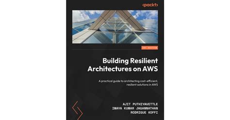Building Resilient Architectures On Aws Book