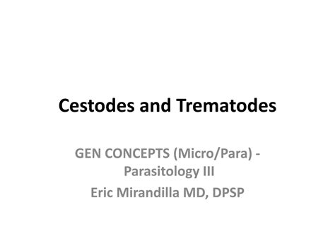 SOLUTION 38 Parasitology Iii Trematodes And Cestodes Lecture Studypool