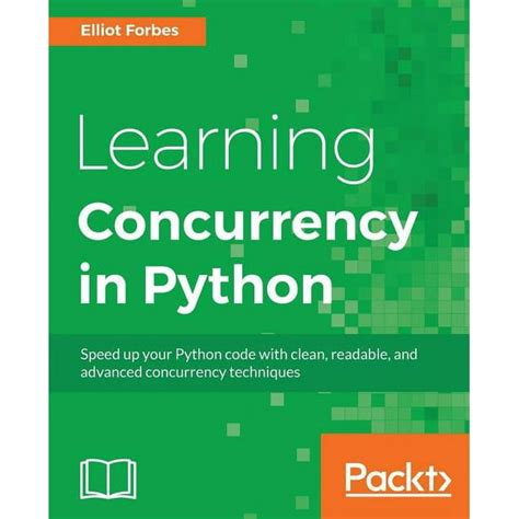 Learning Concurrency In Python Paperback
