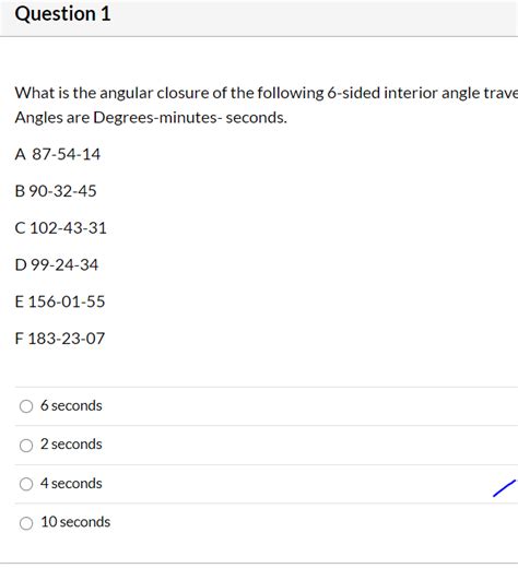Solved Question 1 What Is The Angular Closure Of The