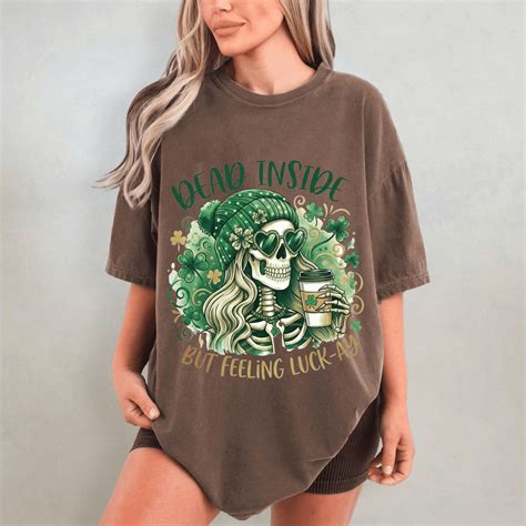 Comfort Colors Womens Funny St Patricks Day T Shirt Dead Inside