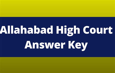 Allahabad High Court Answer Key 2023 Out Direct Link To Download