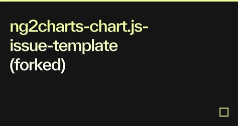 Ng Charts Chart Js Issue Template Forked Codesandbox
