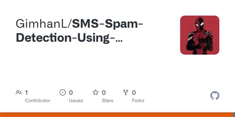 Github Gimhanlsms Spam Detection Using Machine Learning Python