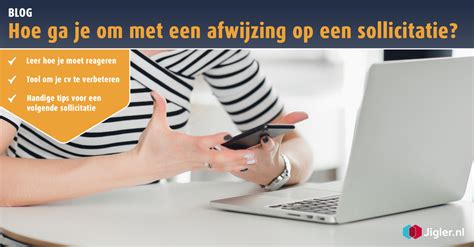 Afwijzing Op Een Sollicitatie Zo Maak Je Er Iets Positiefs Van Jiglernl