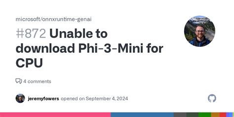Unable To Download Phi 3 Mini For Cpu · Issue 872 · Microsoft