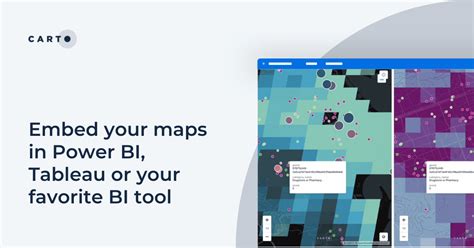 Embed Your Maps In Power Bi Tableau Or Your Favorite Bi Tool
