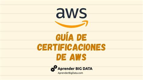 Consigue Tu Certificación Aws Y Destaca En El Mundo Cloud 2025