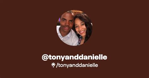Tonyanddanielle Linktree