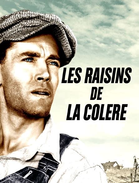 Les Raisins De La Colère En Streaming Gratuit