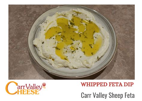 Whipped Feta Dip Carr Valley Cheese