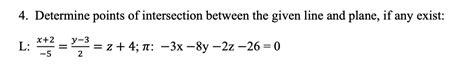 solved 4 determine points of intersection between the given