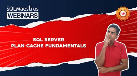 SQL Server Plan Cache Fundamentals YouTube