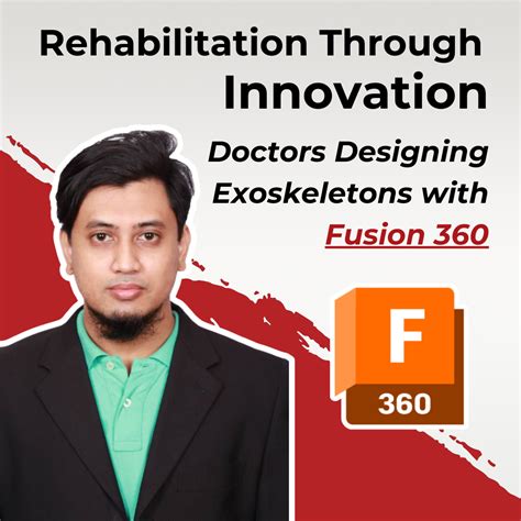 Exoskeletons Designed With Fusion 360 For Rehabilitation