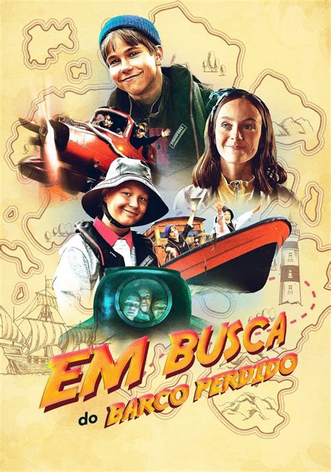 Em Busca Do Barco Perdido Filme Onde Assistir